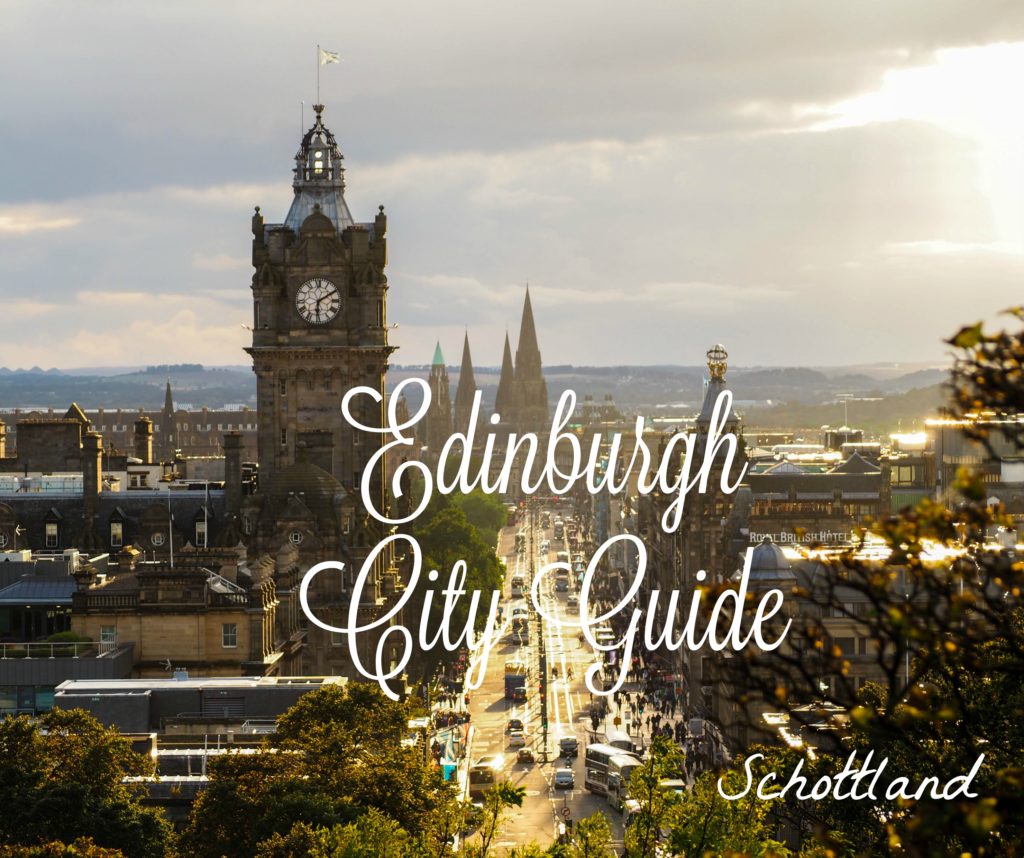 Edinburgh City Guide | THE TRAVELOGUE